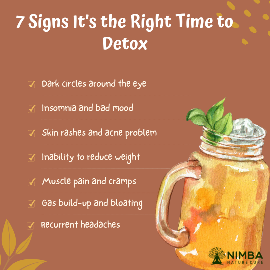 10 Signs This is the right time to Detox | Nimba Naturopathy Centre