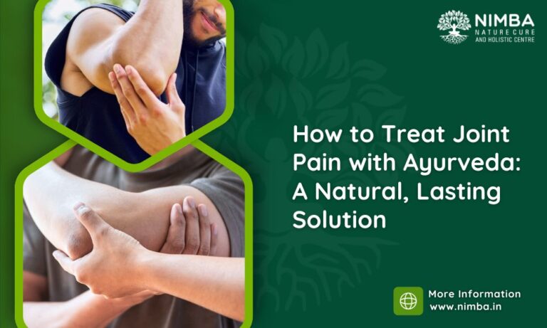 How to Treat Joint Pain with Ayurveda: A Natural, Lasting Solution | Ayurveda Treatment for ...